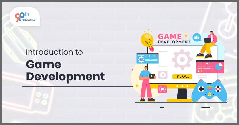Introduction to Game Development