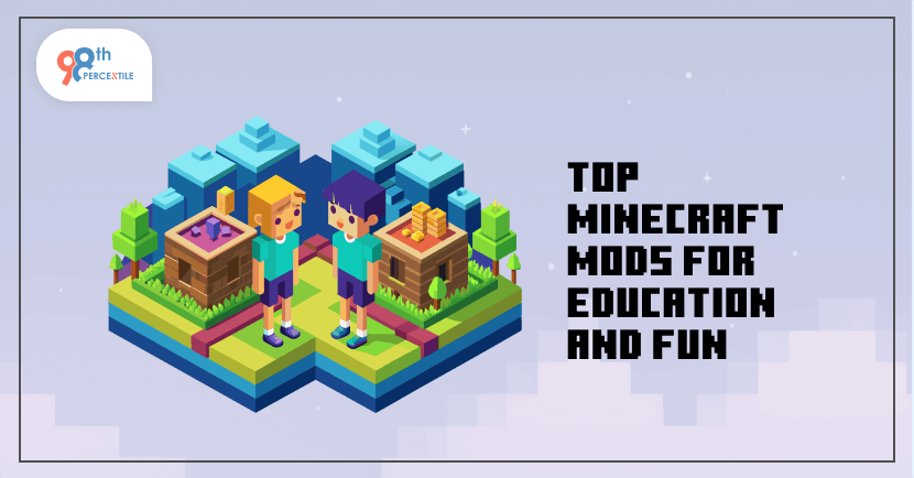 Top Minecraft Mods for Education and Fun